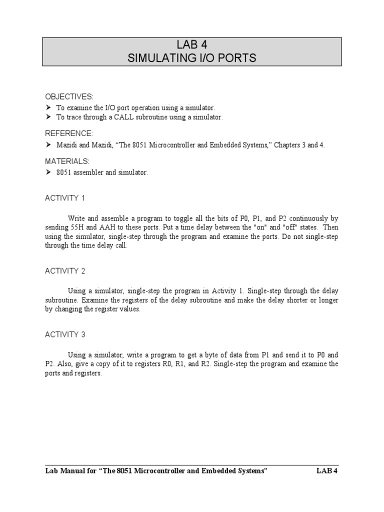 Lab 4 Simulating I/O Ports: Lab Manual For "The 8051 Microcontroller and Embedded Systems" LAB 4 ...