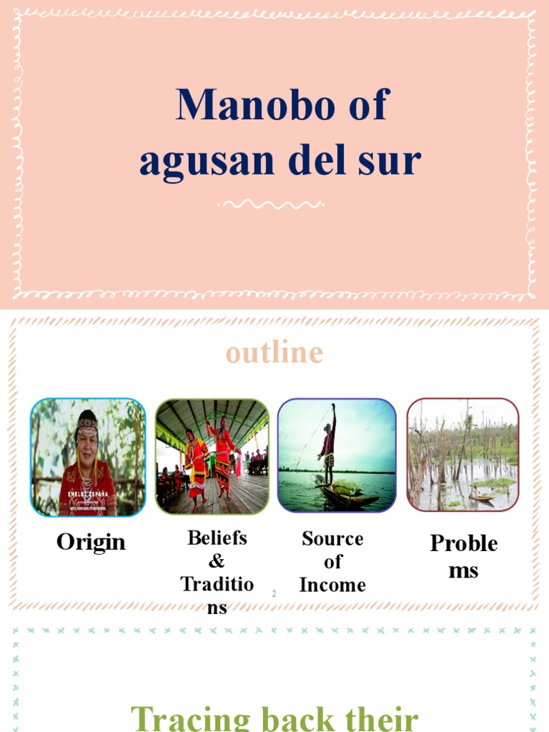 Traditional Beliefs and Livelihoods of the Agusan Manobo: Exploring the ...