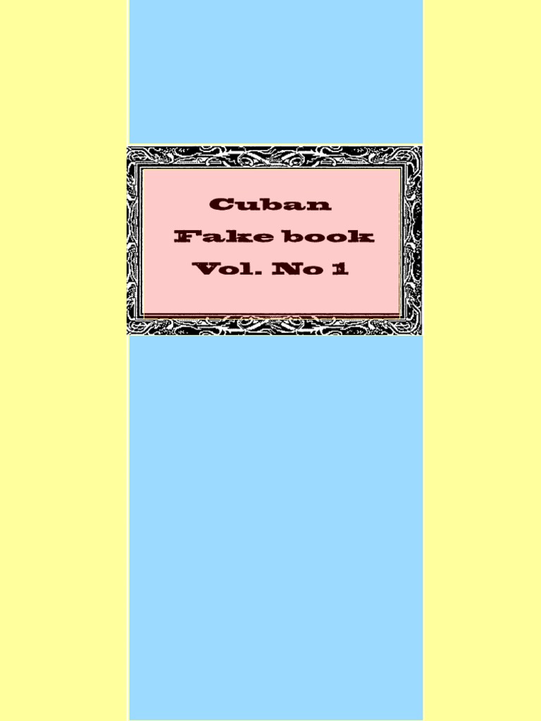 Cuban Fake Book, Volume 1 | PDF