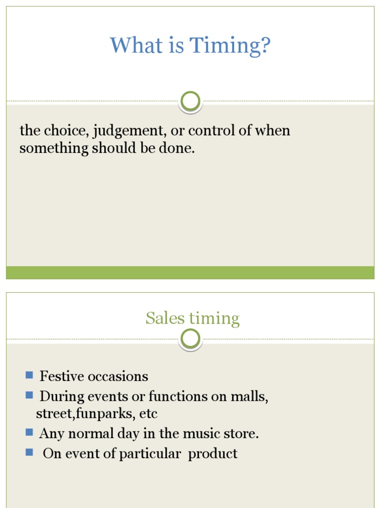What Is Timing?: The Choice, Judgement, or Control of When Something ...