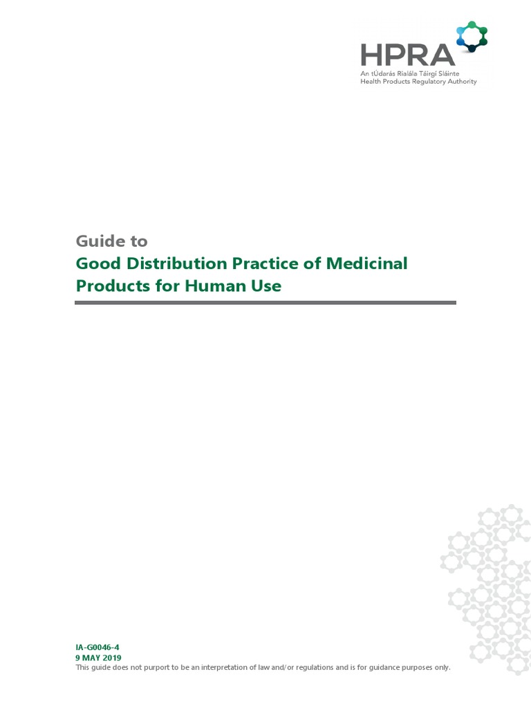 Guide To Good Distribution Practice of Medicinal Products For Human Use ...