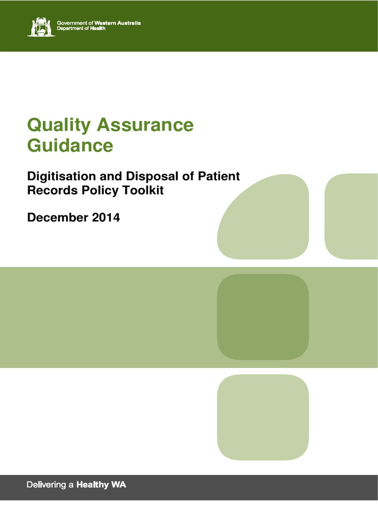 Quality Assurance Guidance: Digitisation and Disposal of Patient ...