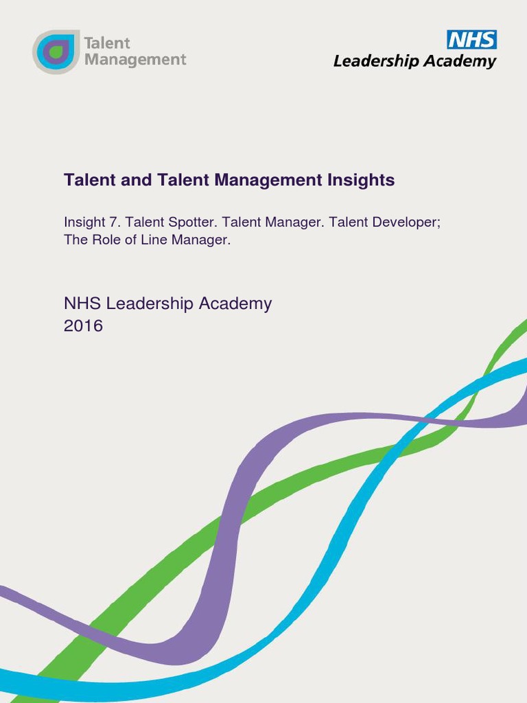 The Critical Role of Line Managers in NHS Talent Management: Spotting, Developing, and Managing ...