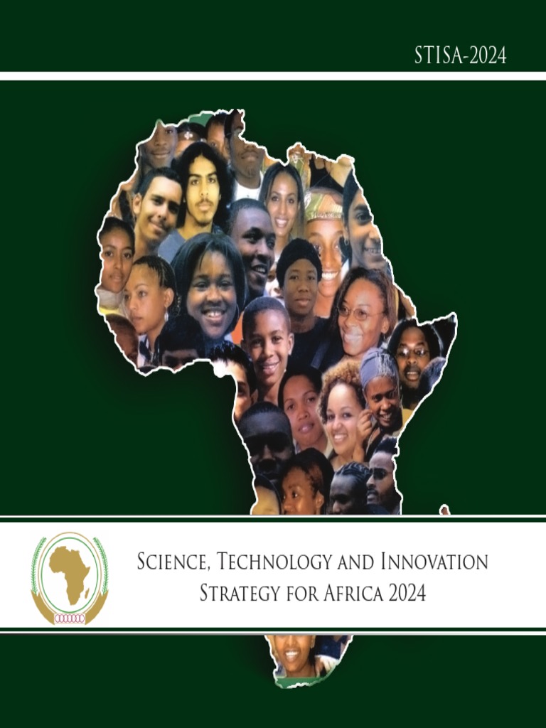 STISA-2024: Africa's Innovation Strategy | PDF | African Union | New ...