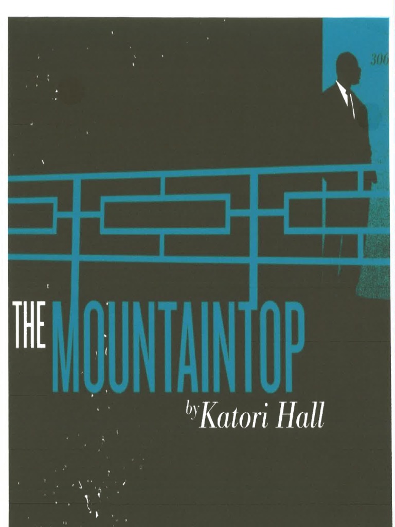 The Mountaintop - Katori Hall | PDF