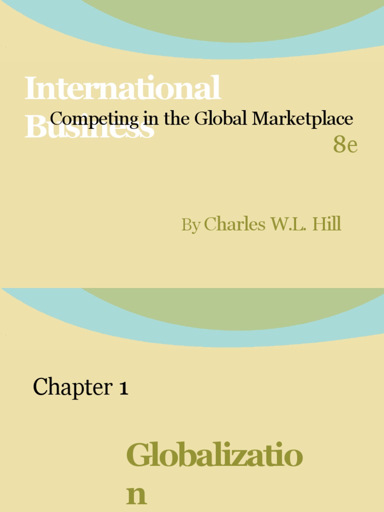 Chap 1 - Ibt | PDF | Multinational Corporation | Globalization