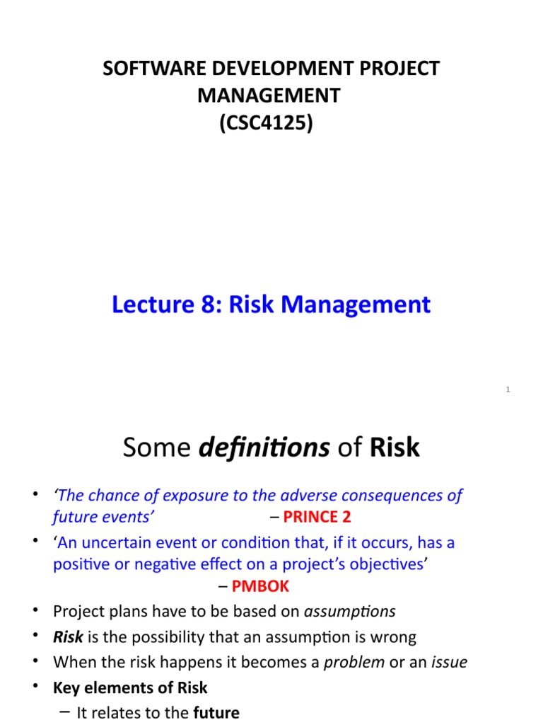 Lecture 8: Risk Management: Software Development Project Management ...