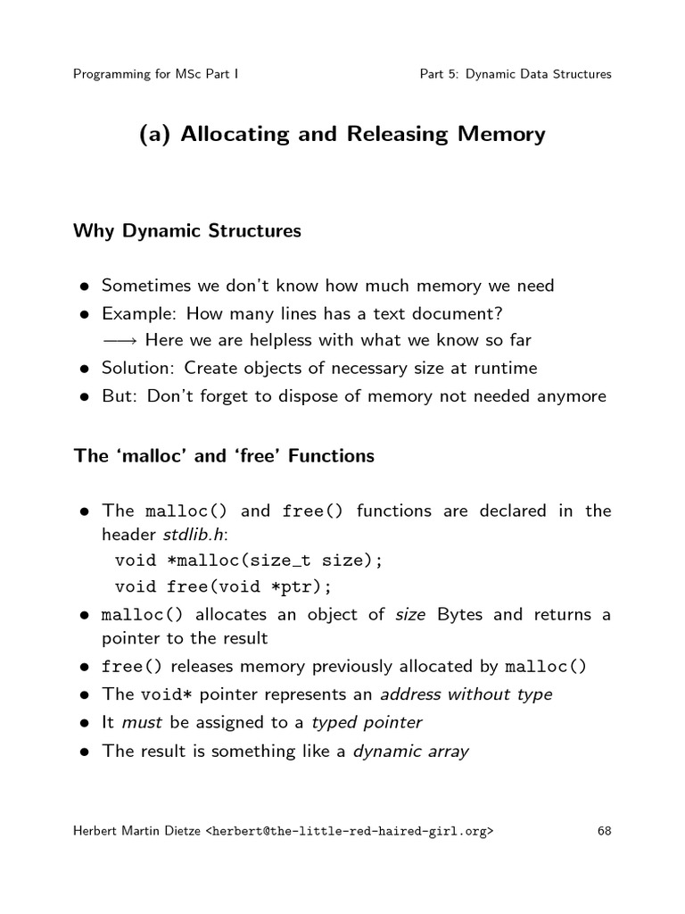 (A) Allocating and Releasing Memory: Programming For MSC Part I Part 5: Dynamic Data Structures ...