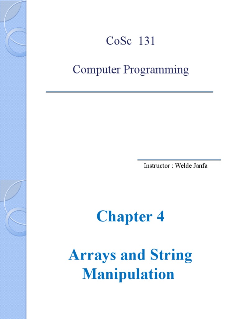 Chapter Four - Arrays and String Manipulation | PDF | Array Data Type ... Chapter Four - Arrays and String Manipulation | PDF | Array Data Type ...