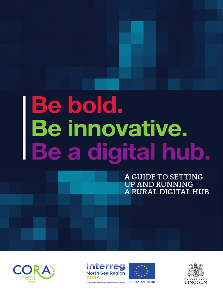 A Guide To Setting Up and Running A Rural Digital Hub | PDF | Internet ...