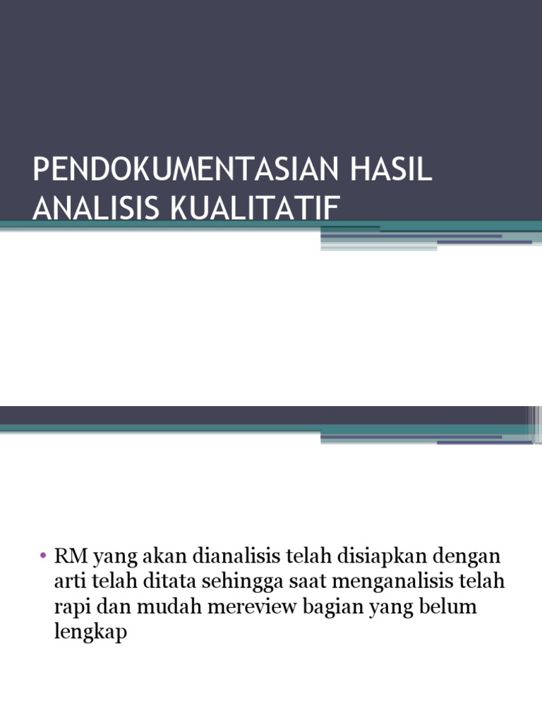 PENDOKUMENTASIAN HASIL Analisis Kualitatif | PDF