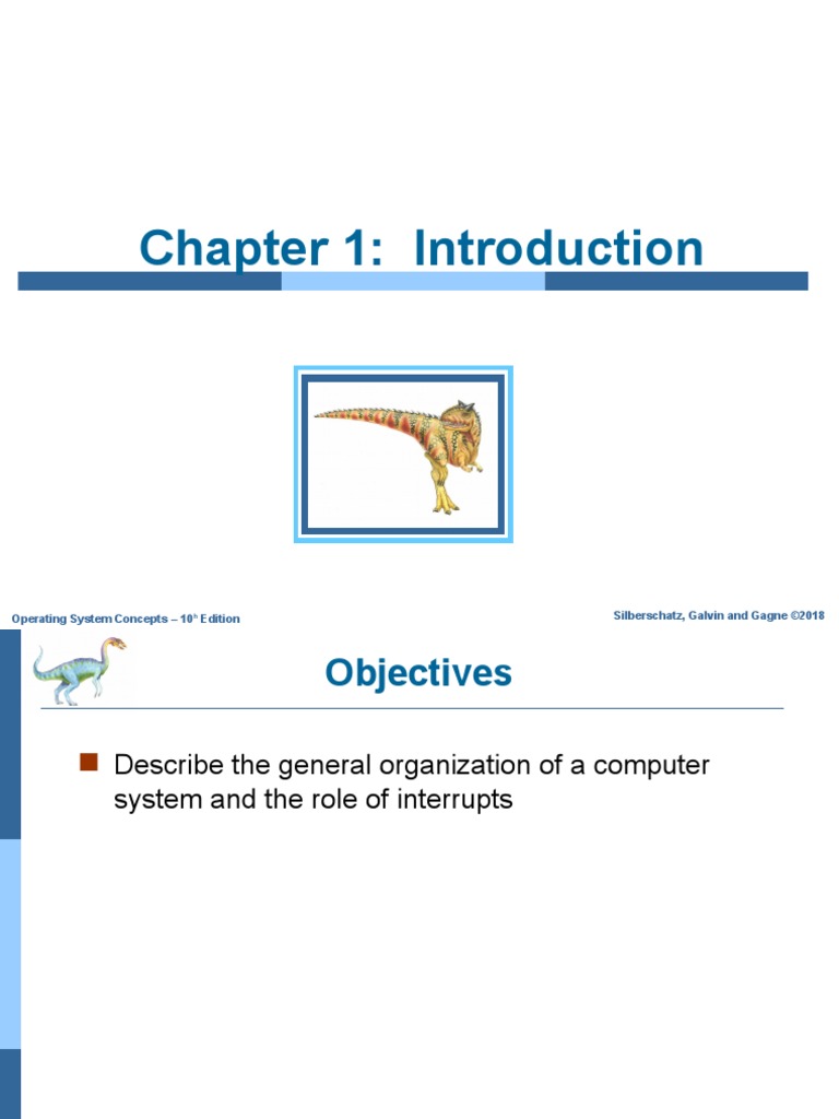 Chapter 1: Introduction: Silberschatz, Galvin and Gagne ©2018 Operating System Concepts - 10 ...