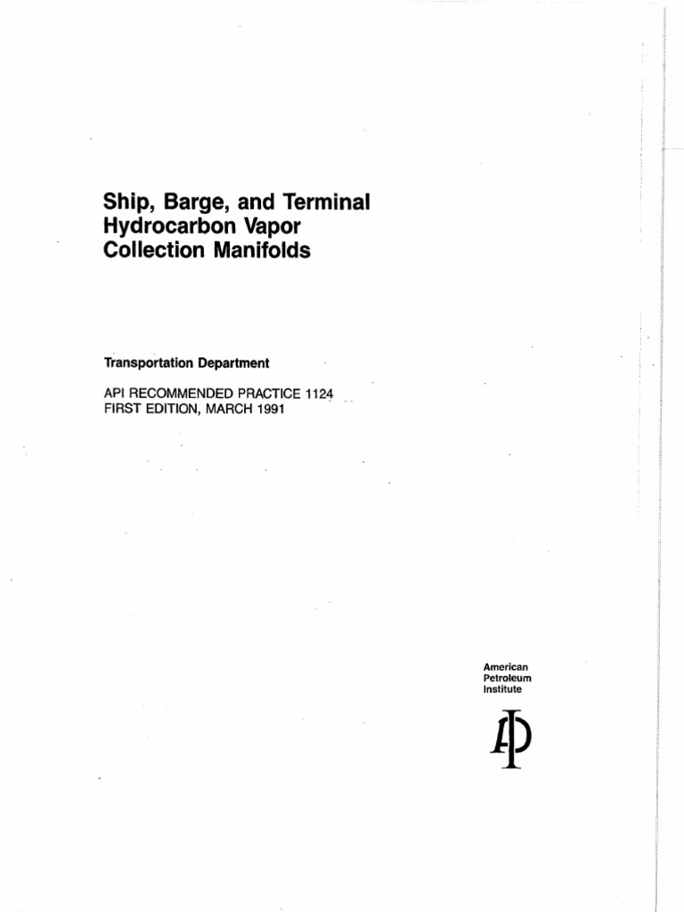 API 1124 Ship, Barge, and Terminal Hydrocarbon Vapor Collection ...
