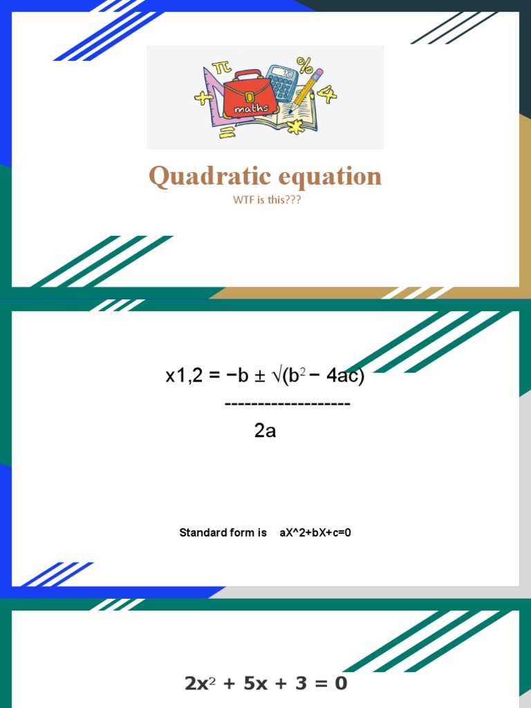 Quadratic Equation: WTF Is This??? | PDF | Teaching Methods & Materials