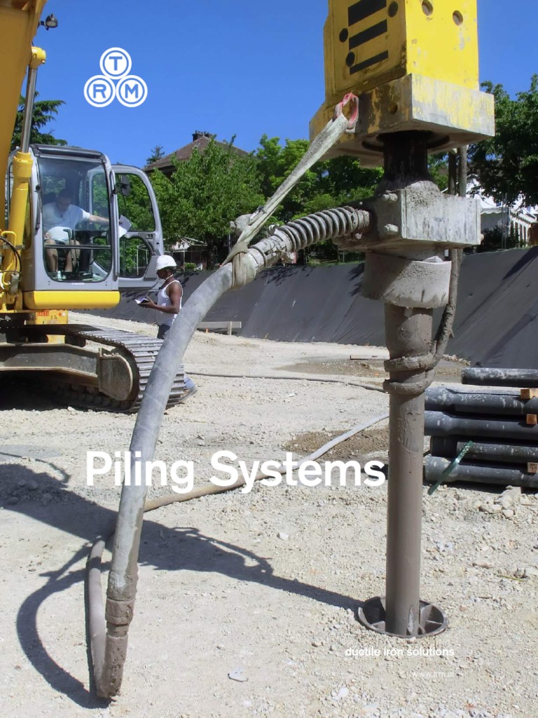 Piling Systems: Ductile Iron Solutions | PDF | Deep Foundation | Pipe ...