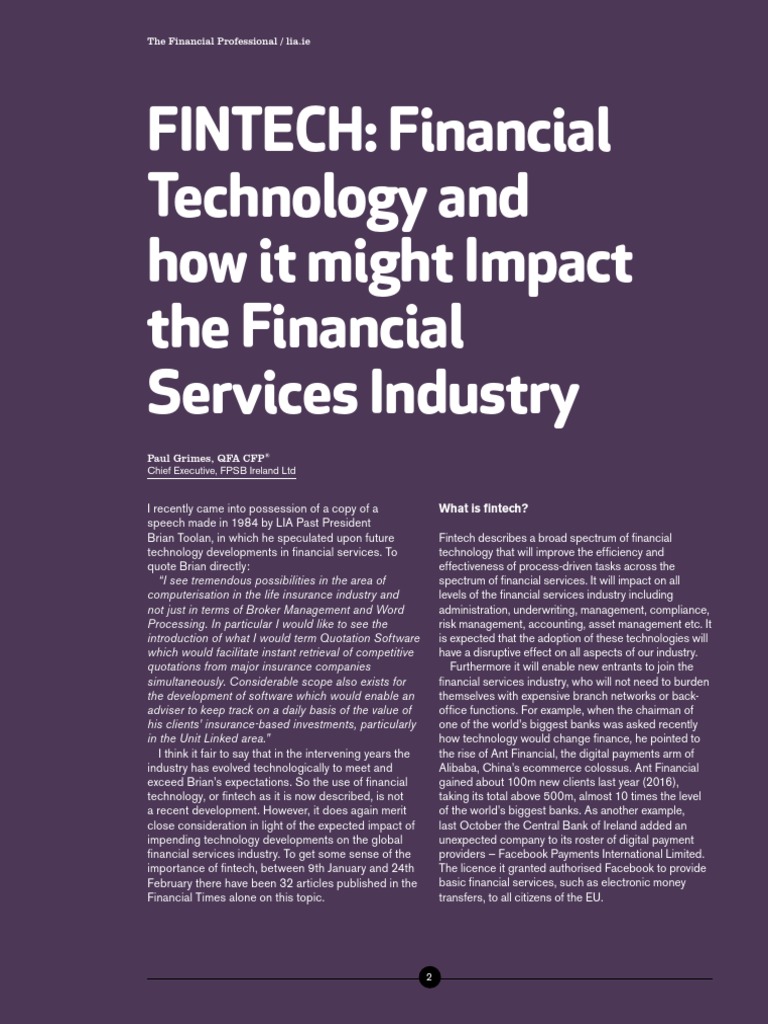 Financial Technology and How It Might Impact The Financial Services ...