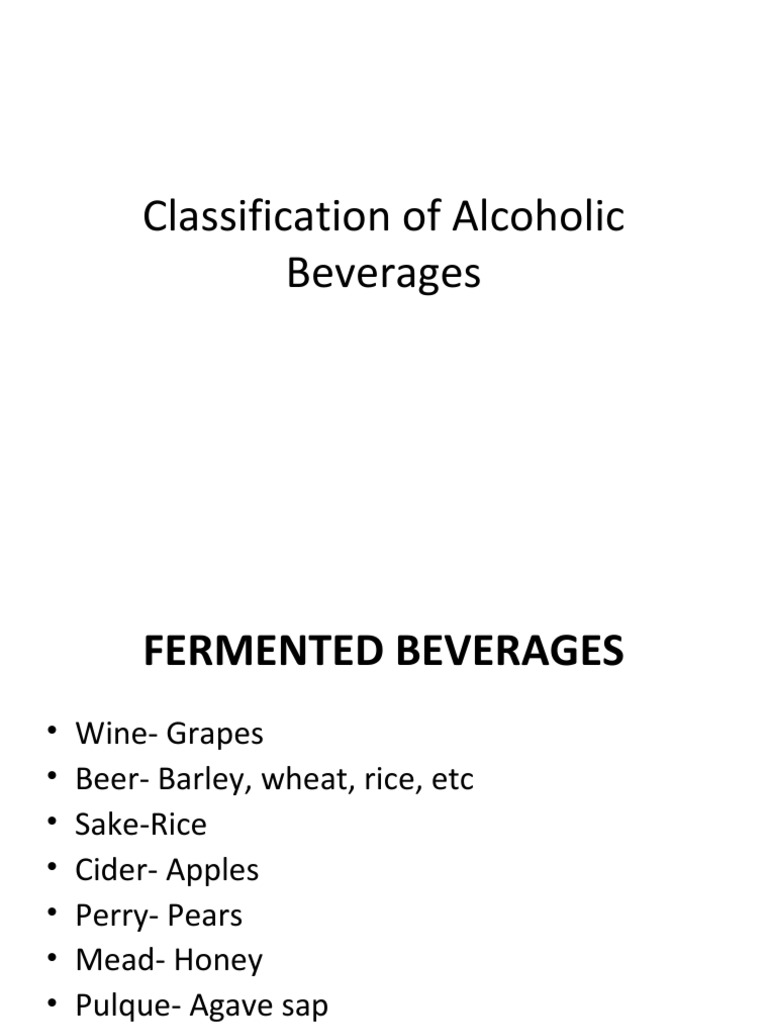 Alcoholic Beverages Classification Guide | PDF | Cooking, Food & Wine