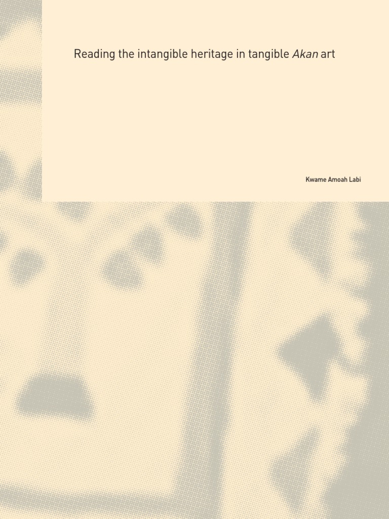 Reading The Intangible Heritage in Tangible Akan Art | PDF | Funeral ...