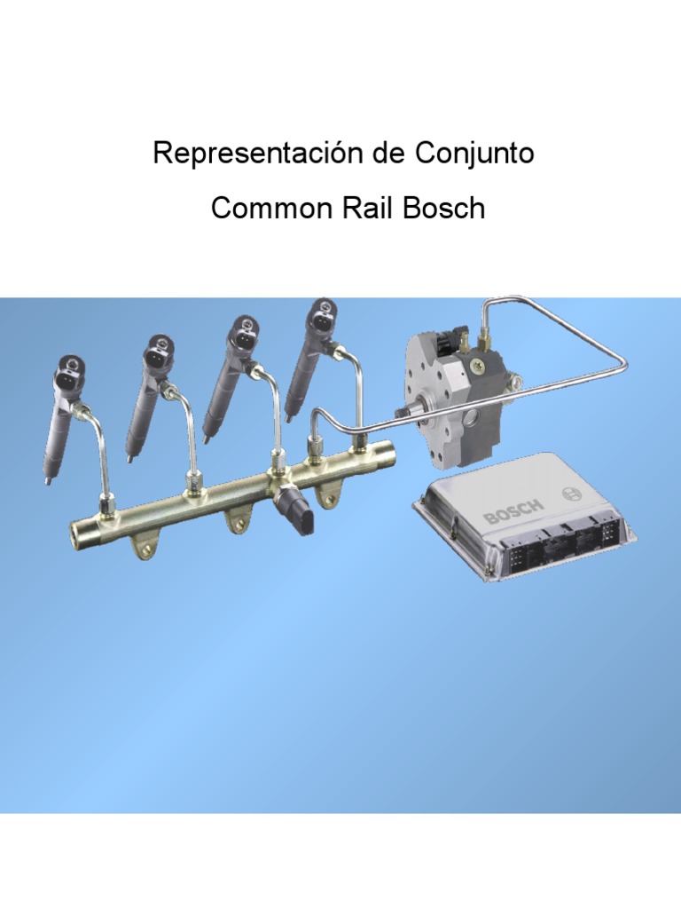 Sistema Common Rail Bosch: Componentes y Funcionamiento | PDF ...