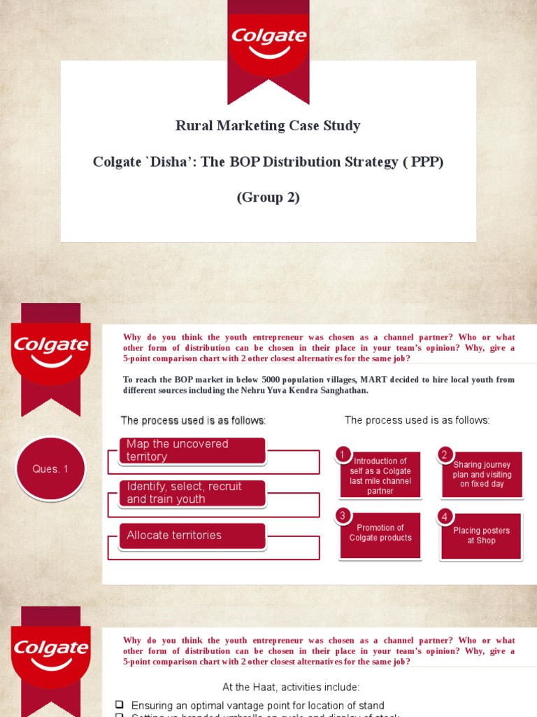 Rural Marketing Case Study Colgate 'Disha': The BOP Distribution Strategy (PPP) (Group 2 ...