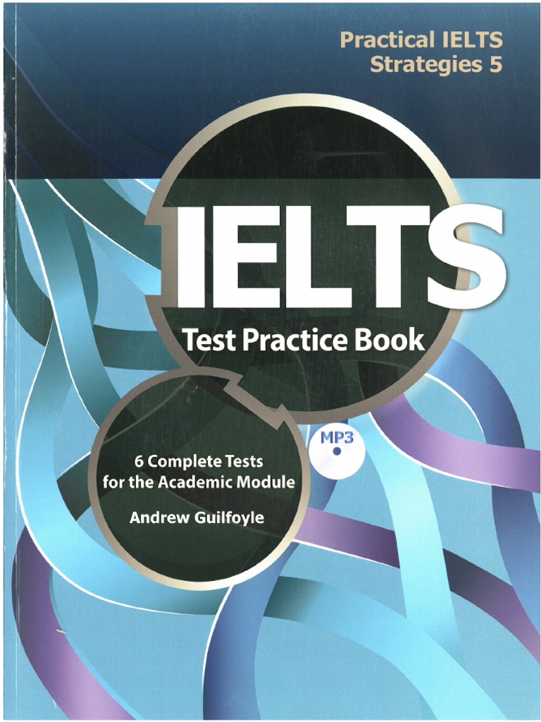 Ielts Strategies 5 Ielts Test Practice | PDF