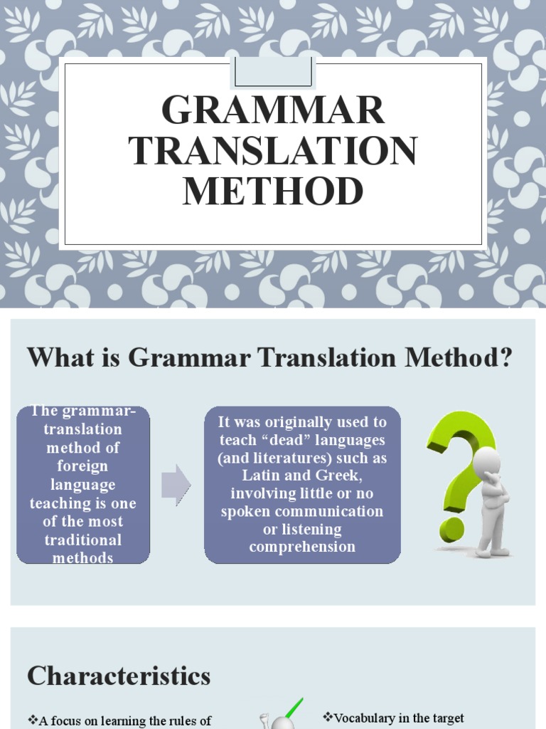 Grammar Translation Method | Download Free PDF | Second Language ...