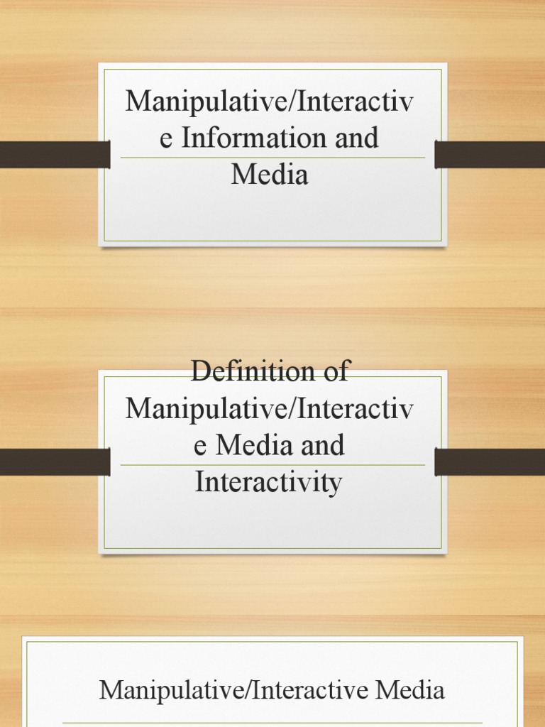 Manipulative Media | PDF | Interactivity | Interactive Media