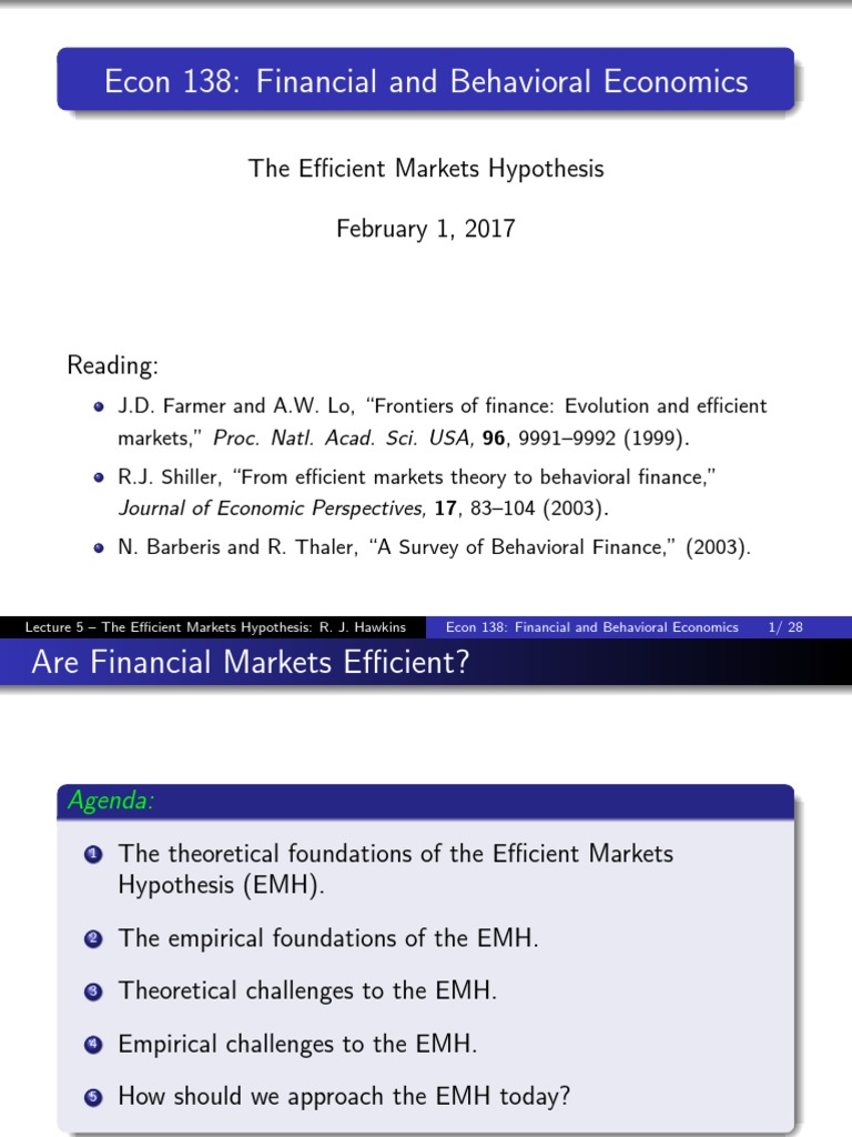 Econ 138 Financial And Behavioral Economics The Efficient Markets