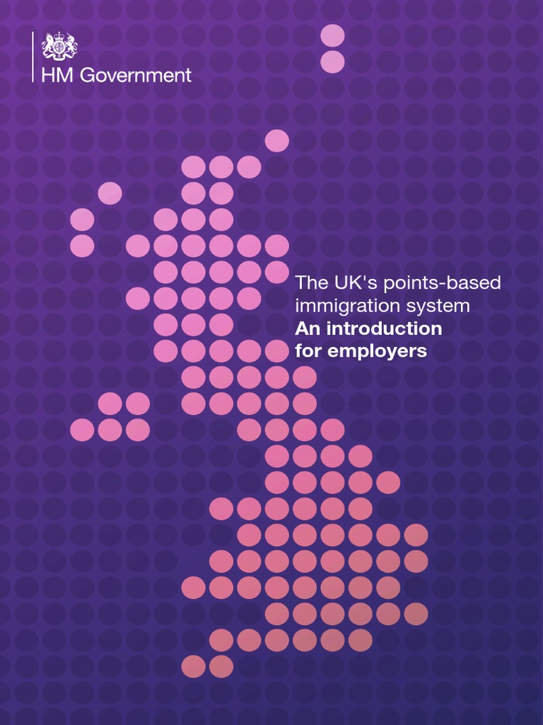 An Overview of the UK's New Points-Based Immigration System for ...