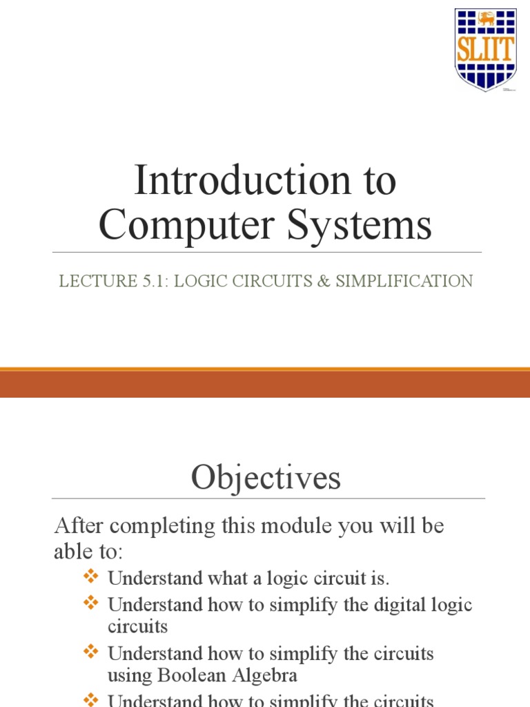 Introduction To Computer Systems: Lecture 5.1: Logic Circuits & Simplification | PDF | Logic ...