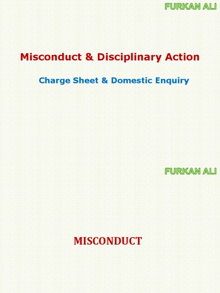 Misconduct & Disciplinary Action: Charge Sheet & Domestic Enquiry | PDF ...