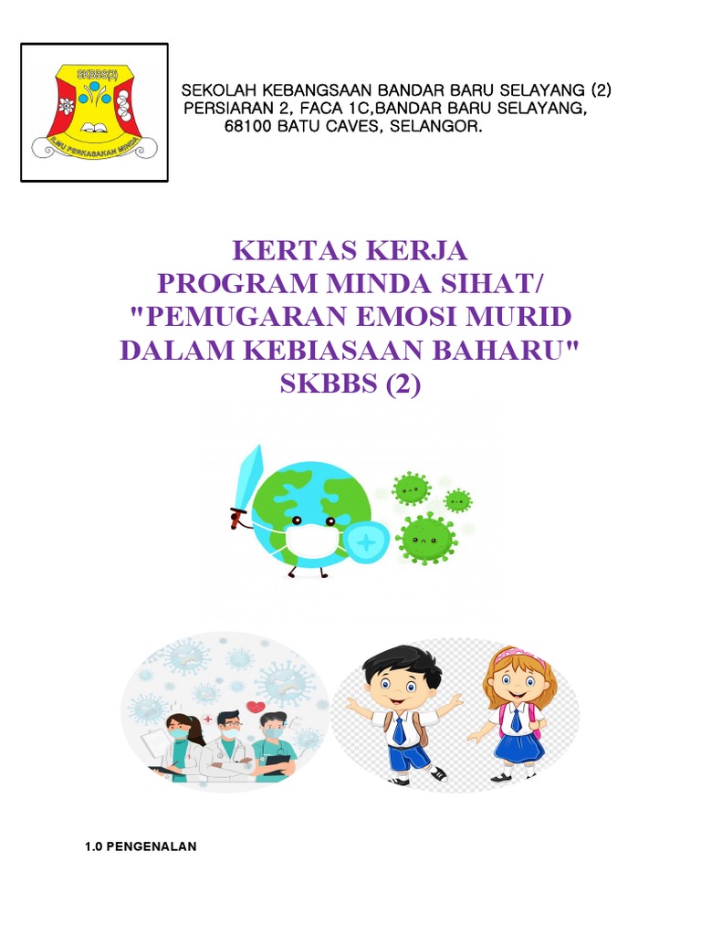 Kertas Kerja Program Minda Sihat/ "Pemugaran Emosi Murid Dalam Kebiasaan Baharu" SKBBS | PDF