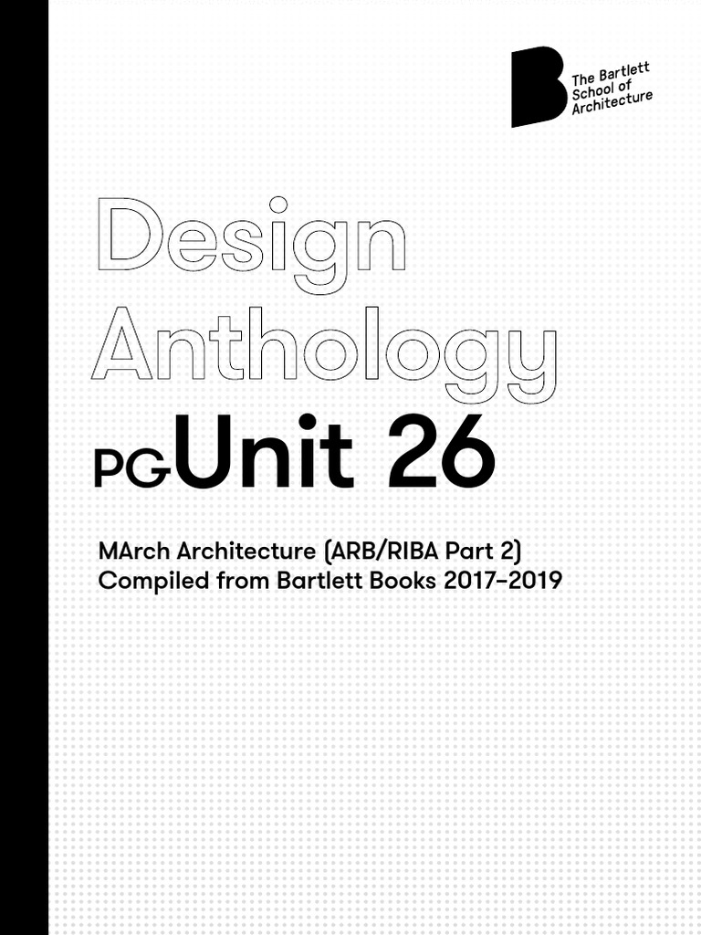 Unit 26: March Architecture (Arb/Riba Part 2) Compiled From Bartlett ...