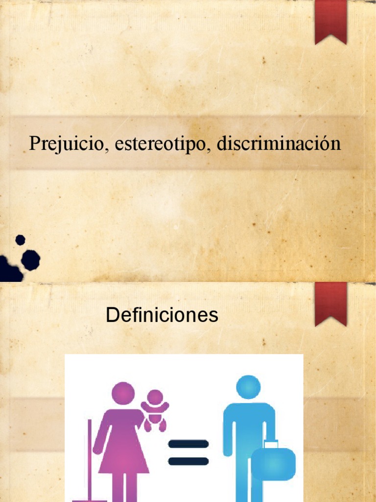 Prejuicios y Estereotipos: Definiciones y Tipos | PDF | Estereotipos ...
