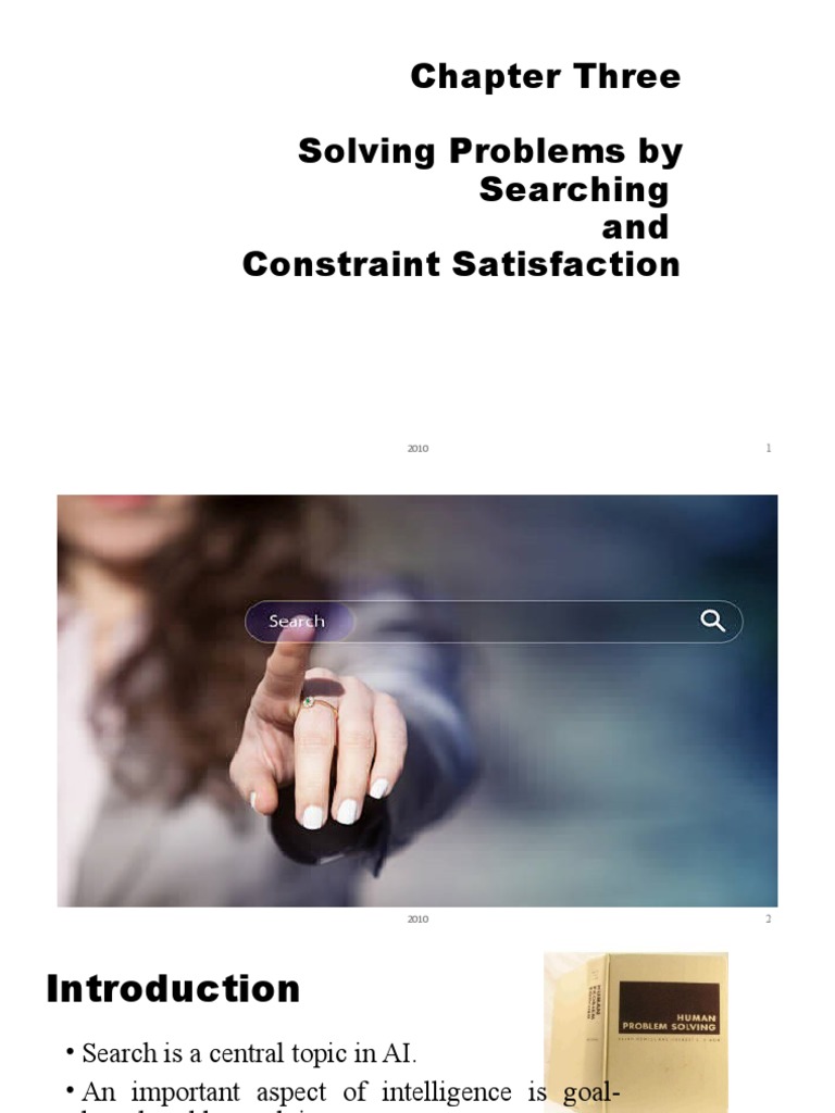 Chapter Three Solving Problems by Searching and Constraint Satisfaction ...