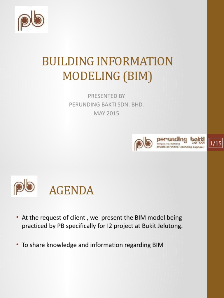 Building Information Modeling (Bim) : Presented by Perunding Bakti Sdn ...