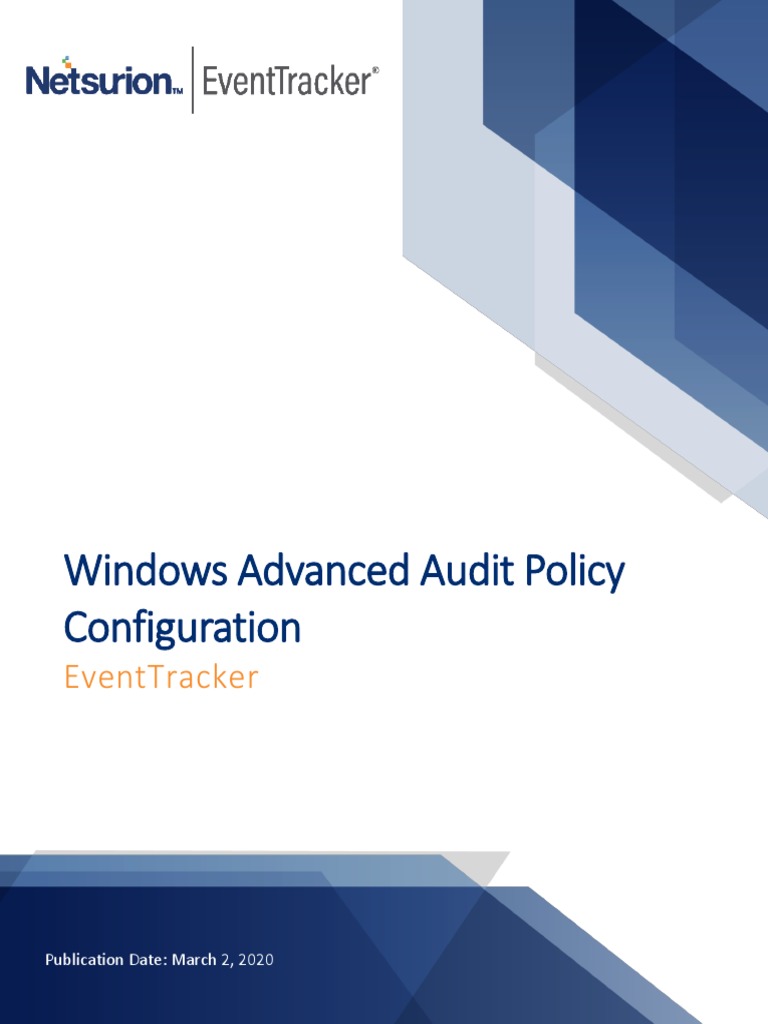 Advanced Audit Policy Configuration Complete Reference | PDF | Active ...