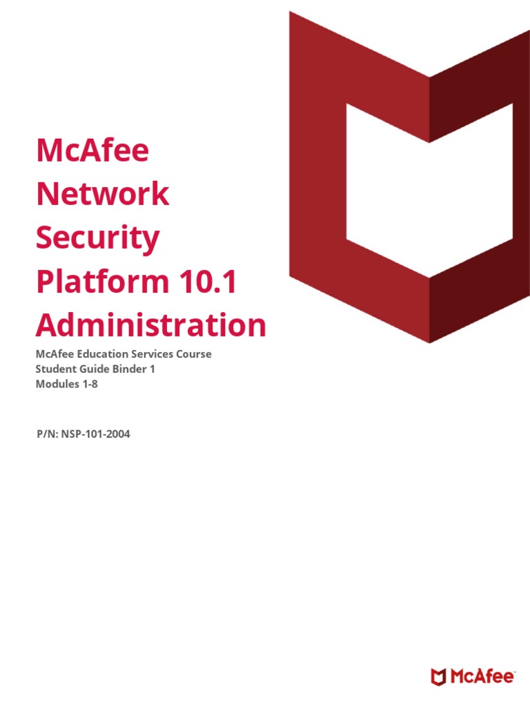 Mcafee Network Security Platform 10.1 Administration: Mcafee Education ...