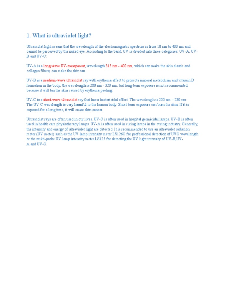 What Is Ultraviolet Light?: Long-Wave UV-transparent 315 NM - 400 NM | PDF