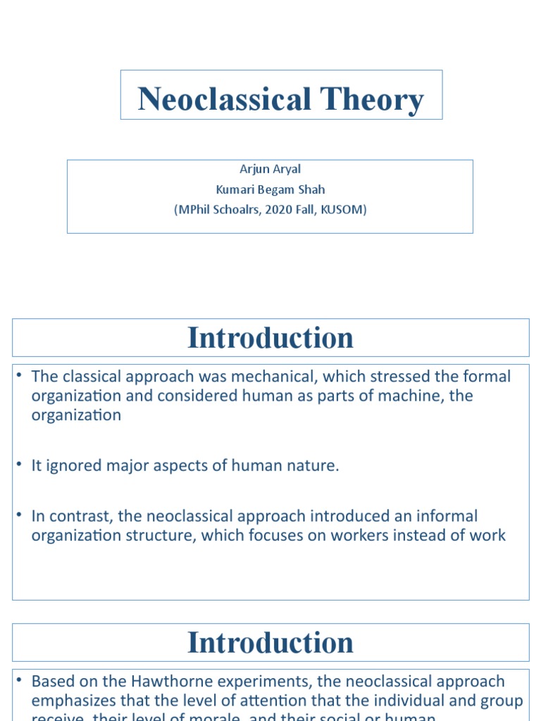 Neoclassical Theory: Arjun Aryal Kumari Begam Shah (Mphil Schoalrs ...