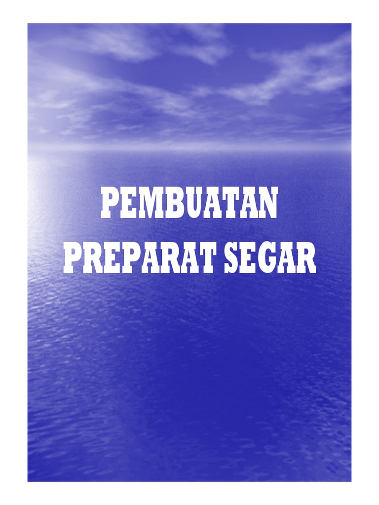 #10 Pembuatan Preparat Segar PDF | PDF