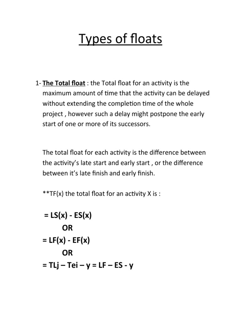 Types of Floats: Ls (X) - Es (X) or LF (X) - Ef (X) or TLJ - Tei - Y LF ...