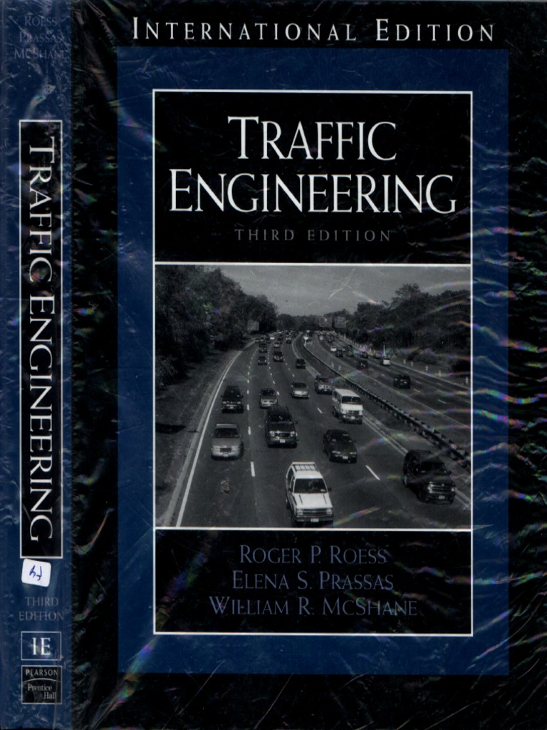 Traffic Engineering Third Edition by Roess & Prasas 2004 PDF | PDF ...