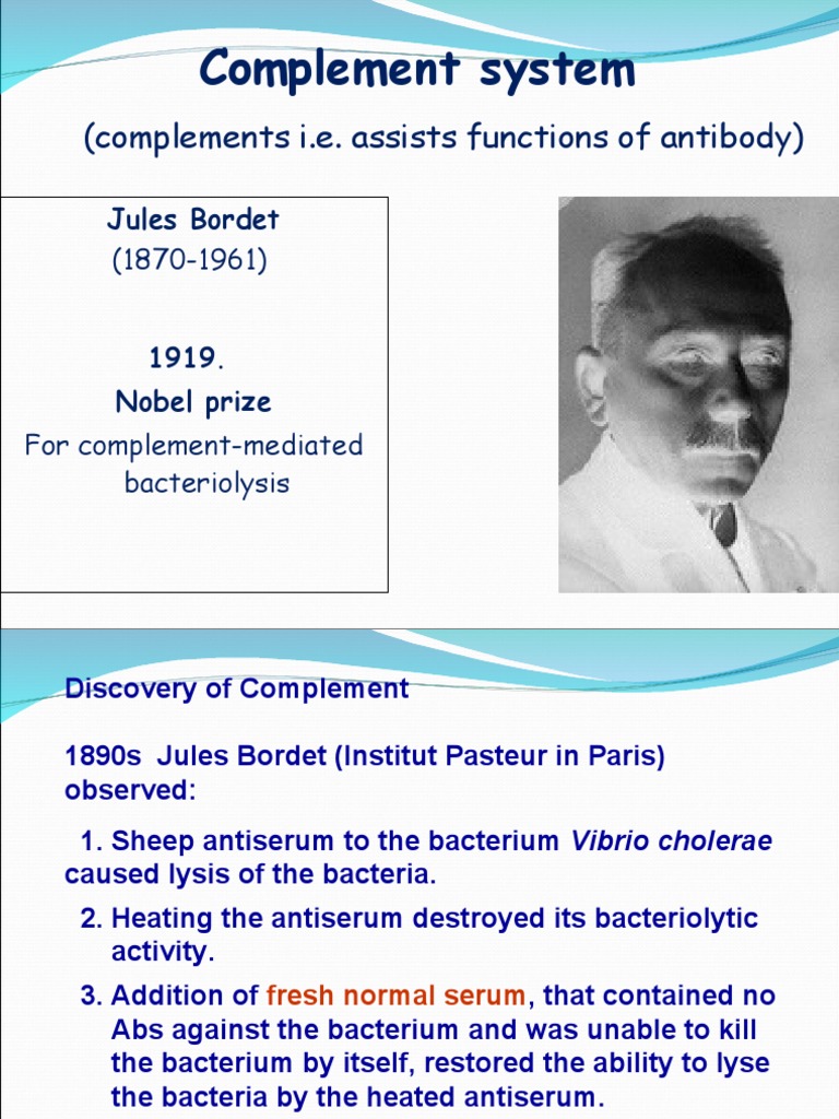 Complement System: (Complements I.E. Assists Functions of Antibody ...