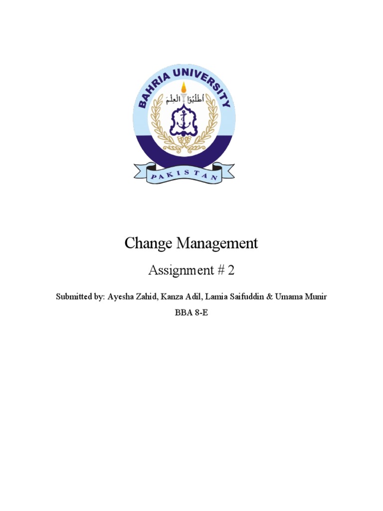 Change Management: Assignment # 2 | PDF | Leadership | Communication