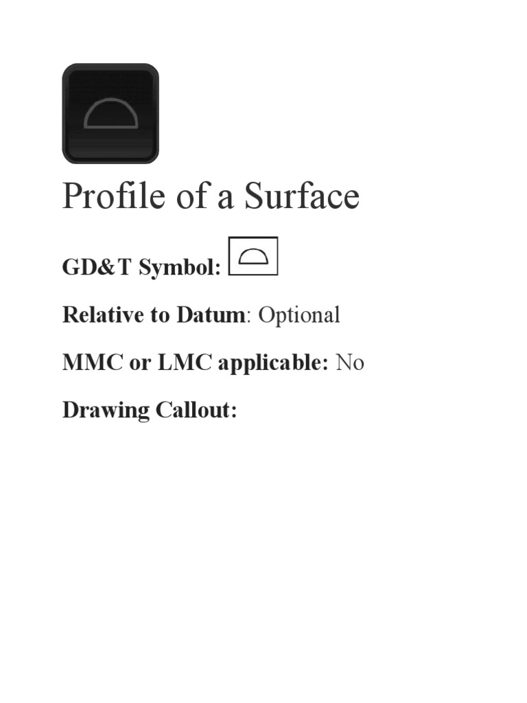 Profile of A Surface: GD&T Symbol: Relative To Datum MMC or LMC ...
