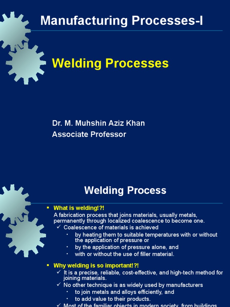 Manufacturing Processes-I - Welding | PDF