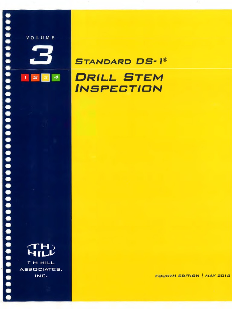 Standard DS-1-Volume 3-Drilling Stem Inspection-T H Hill-4th Ed.2012 ...