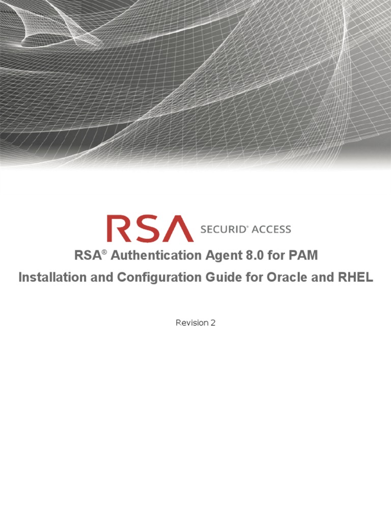 RSA Authentication Agent 8.0 For PAM Installation and Configuration ...