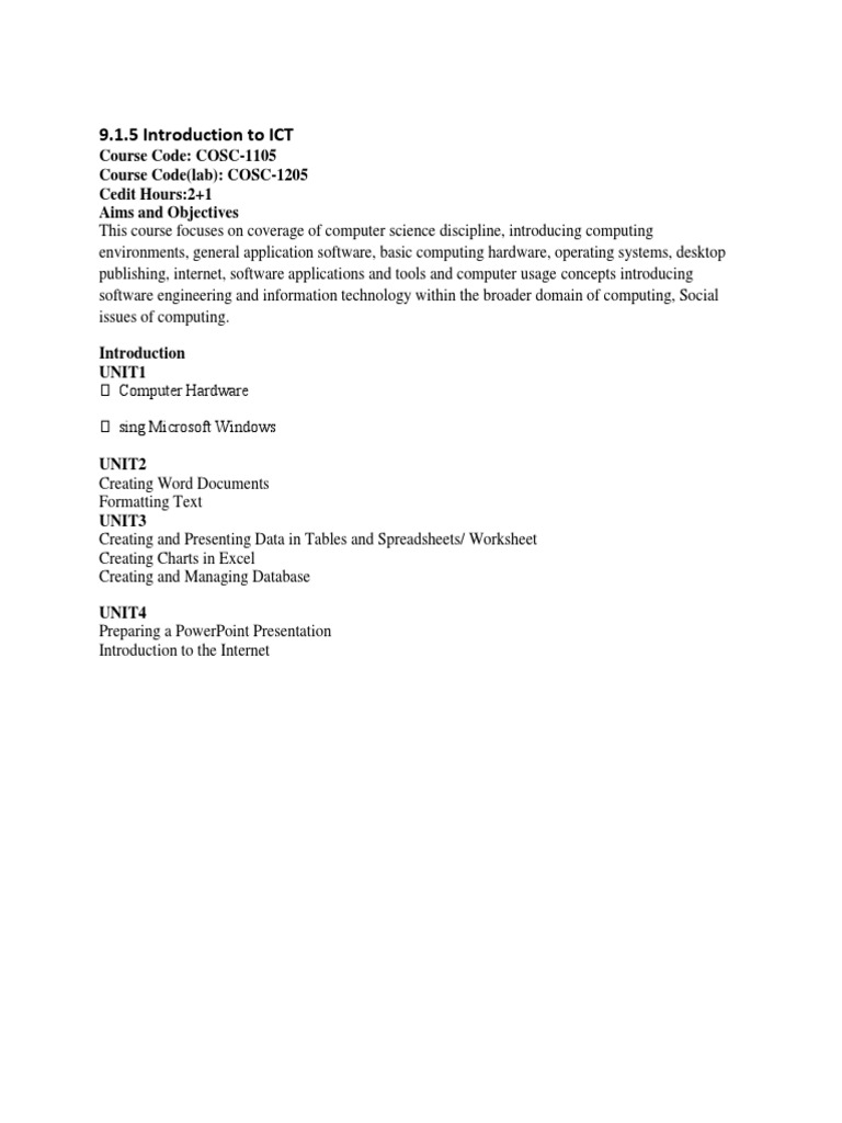 9.1.5 Introduction To ICT: Course Code: COSC-1105 Course Code (Lab) : COSC-1205 Cedit Hours:2+1 ...